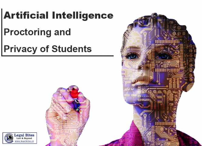 Artificial Intelligence, Proctoring and Privacy of Students – Legal 60