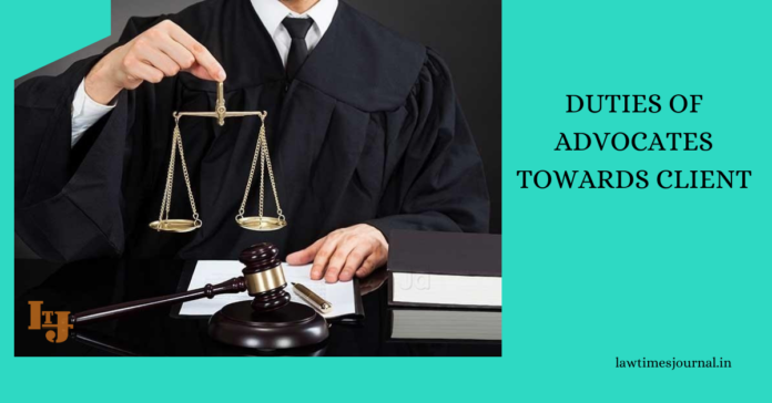 Duties of advocates towards client – Legal 60