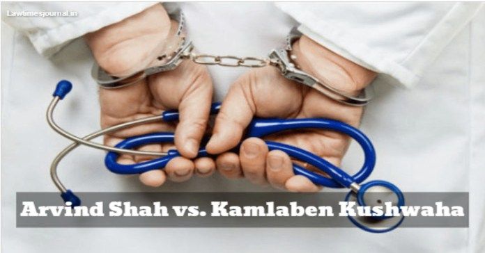 Arvind Shah vs. Kamlaben Kushwaha – Legal 60