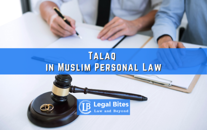 Talaq in Muslim Personal Law: Introduction, Modes Essentials, And Recent Developments – Legal 60