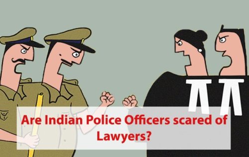 Are Indian Police Officers scared of Lawyers? – Legal 60