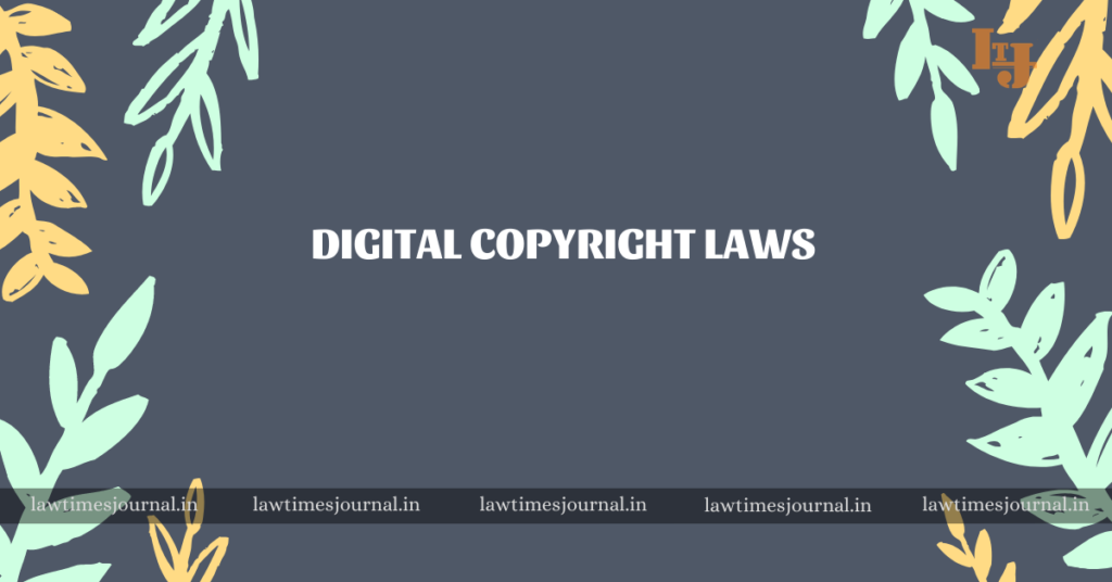 Digital Copyright Laws – Legal 60