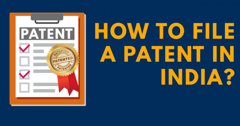 How To File A Patent In India- A Detailed Patent Filing Process – Legal 60