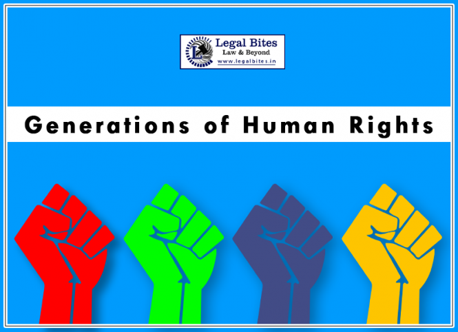 Generations of Human Rights: Explained – Legal 60