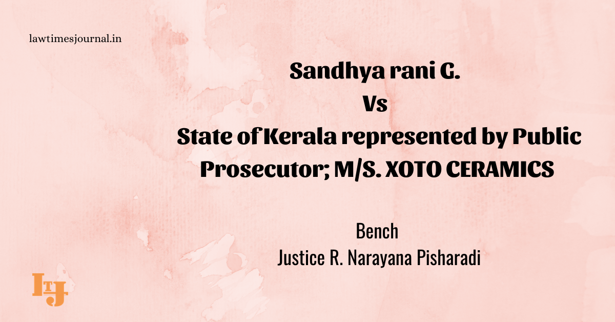 Sandhya Rani G. vs. State of Kerala – Legal 60