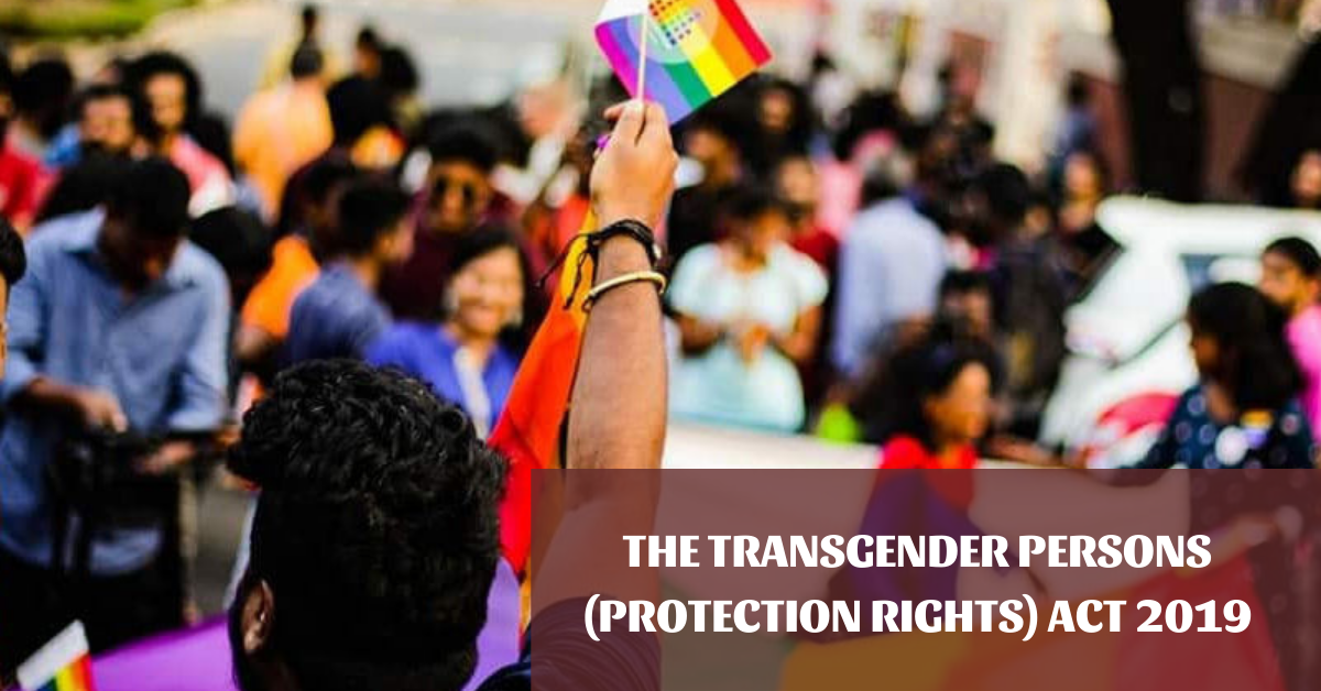 The Transgender Persons (Protection Rights) Act 2019 – Legal 60