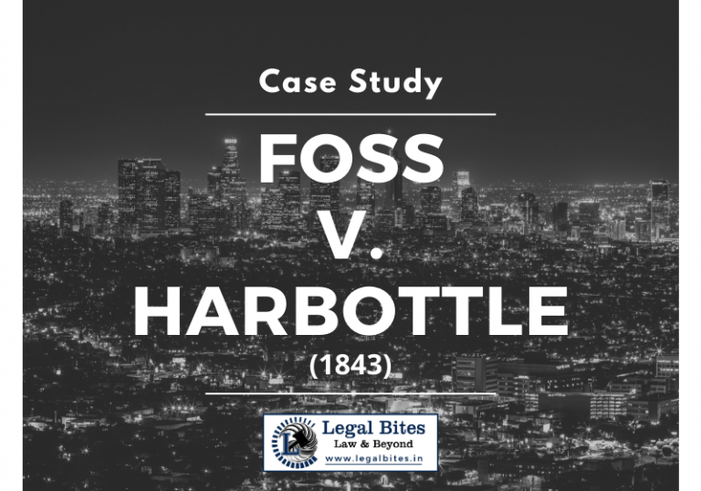 Case Study: Foss v Harbottle (1843) – Legal 60
