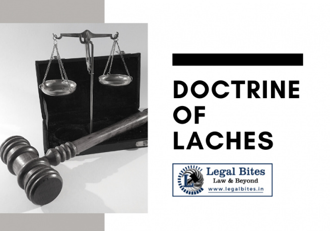 Doctrine of Laches: Meaning and Elements – Legal 60