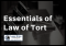 Essentials of the Law of Torts | Explained – Legal 60