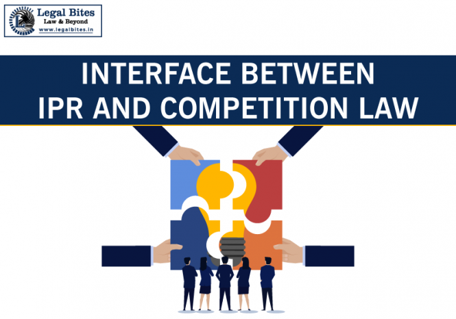 Interface between IPR and Competition Law – Legal 60
