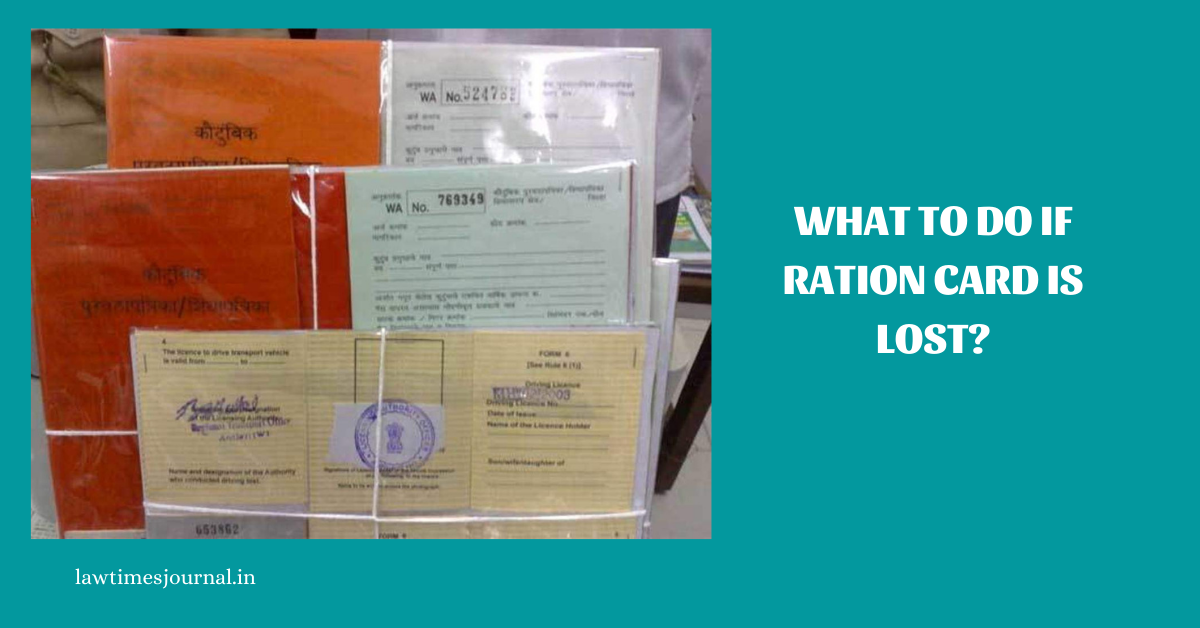 What to do if Ration Card is lost? – Legal 60