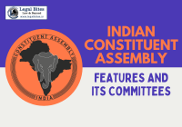 Indian Constituent Assembly: Features and its Committees – Legal 60