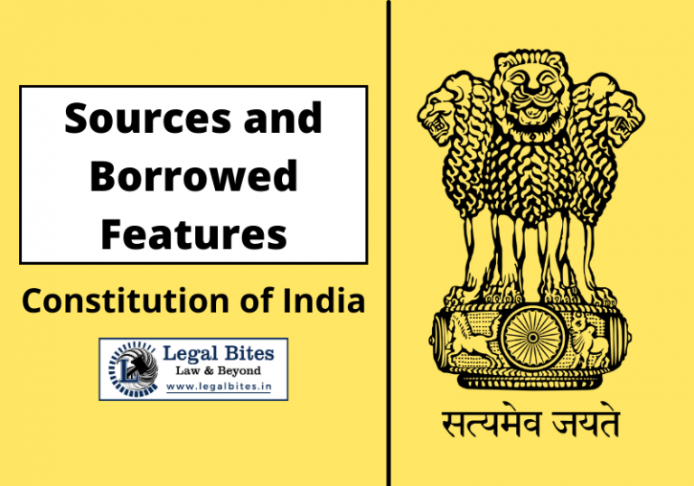 Main Sources of the Indian Constitution – Legal 60