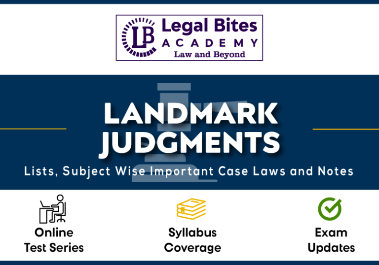 Landmark Judgments – Lists, Subject Wise Case Laws and Notes – Legal 60