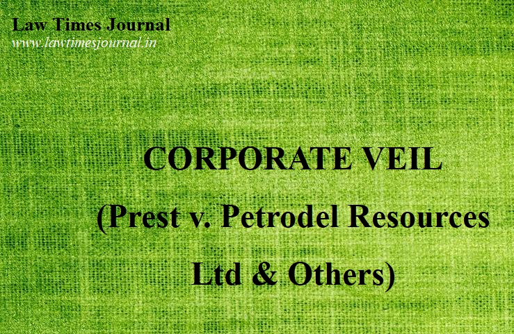 Prest v. Petrodel Resources Ltd & Others – Legal 60