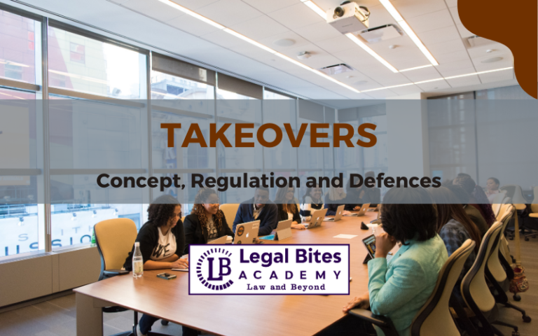 Takeovers: Concept, Regulation and Defences – Legal 60