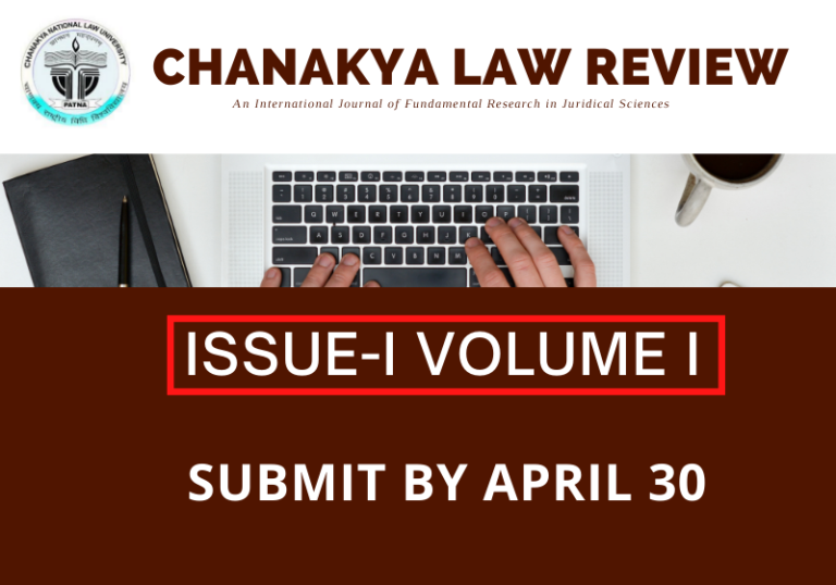 Call for Papers: Chanakya Law Review Issue I Volume I | CNLU, Patna ...