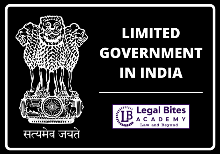 Limited Government in India | Explained – Legal 60