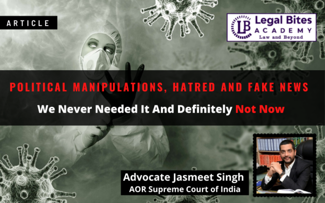 Political Manipulations, Hatred And Fake News – We Never Needed It And ...