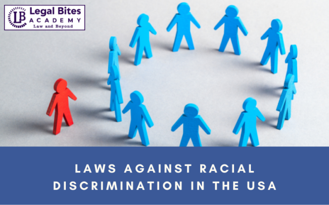 Laws against Racial Discrimination in the USA – Legal 60