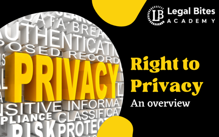 Right to Privacy: An Overview – Legal 60