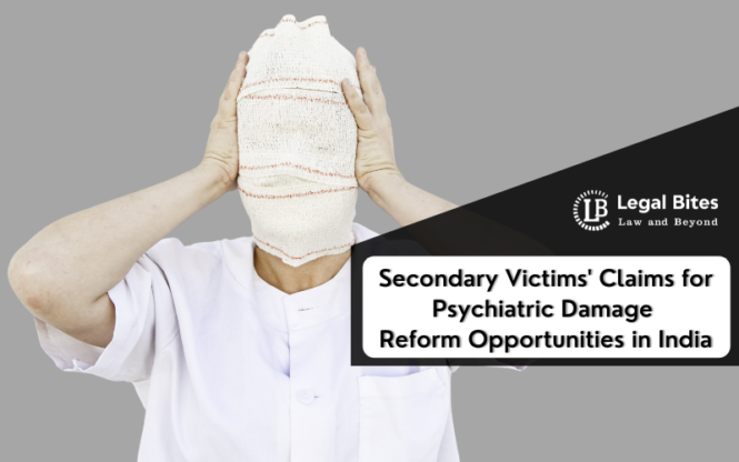 Secondary Victims’ Claims for Psychiatric Damage: Reform Opportunities ...