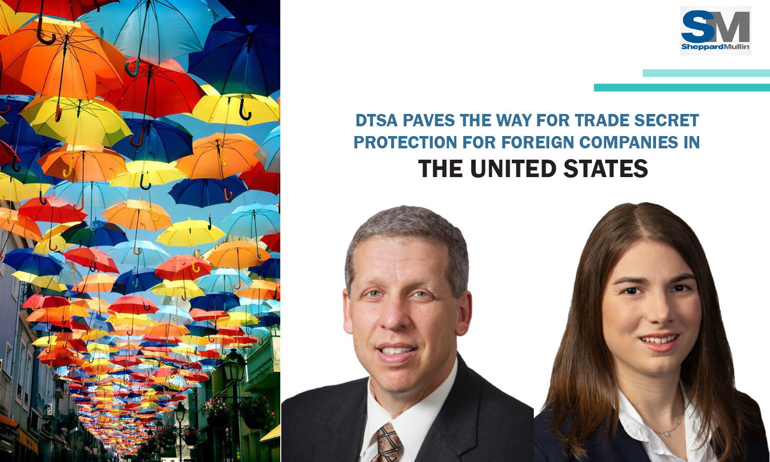 DTSA Paves the Way for Trade Secret Protection for Foreign Companies in ...