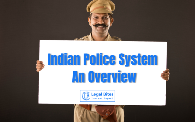 Indian Police System – An Overview – Legal 60