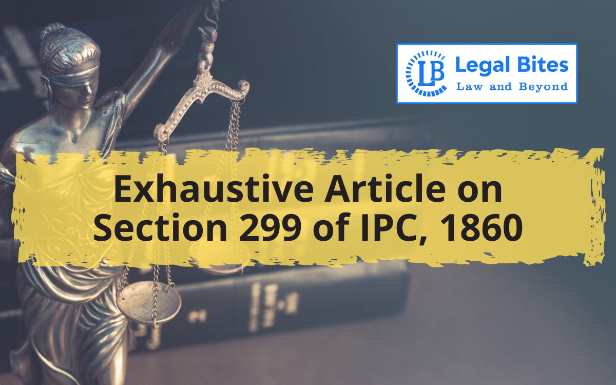 Culpable Homicide: Section 299 of IPC, 1860 | Detailed Explanation ...