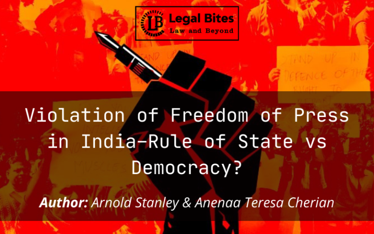 Violation of Freedom of Press in India–Rule of State vs Democracy ...