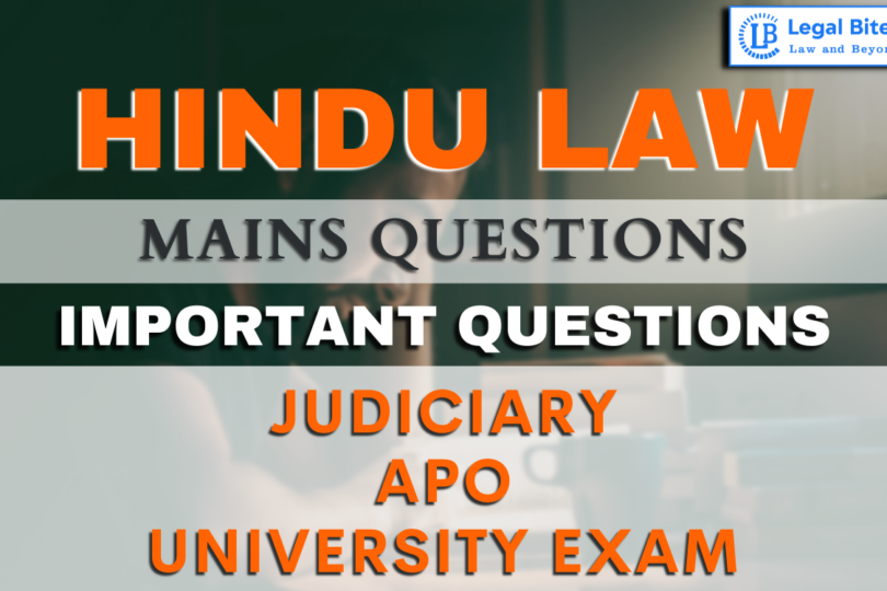 Hindu Law Mains Question Answer Series 6: Important Questions for Judiciary, APO & University ...