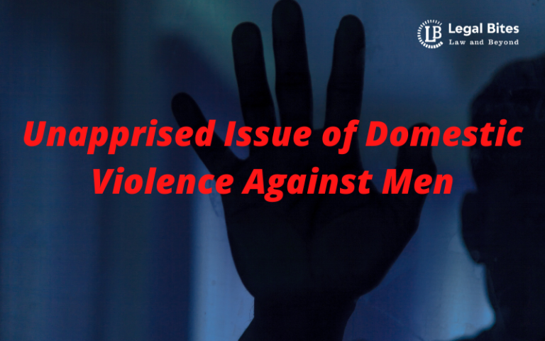 Unapprised Issue of Domestic Violence Against Men – Legal 60