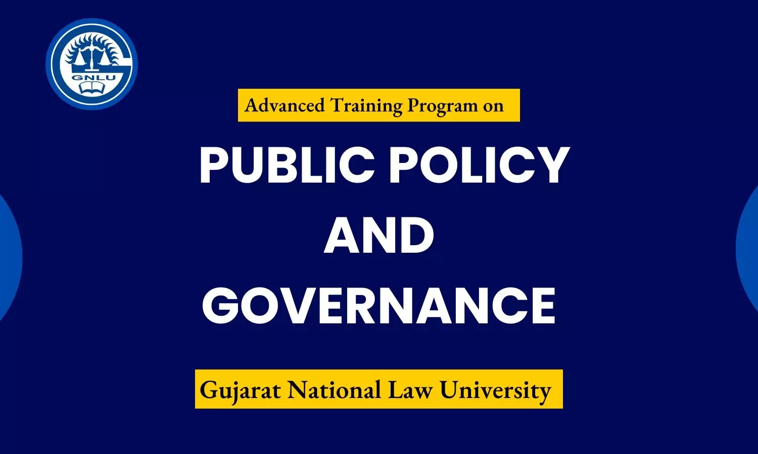 Advanced Training Programme on Public Policy and Governance | GNLU Gandhinagar – Legal 60